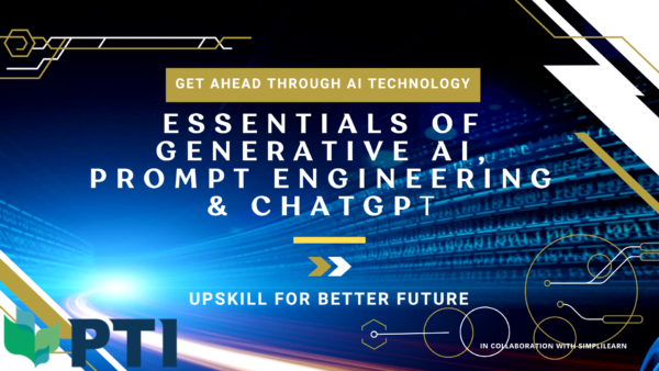 Essentials of Generative AI, Prompt Engineering & ChatGPT – PTI Group